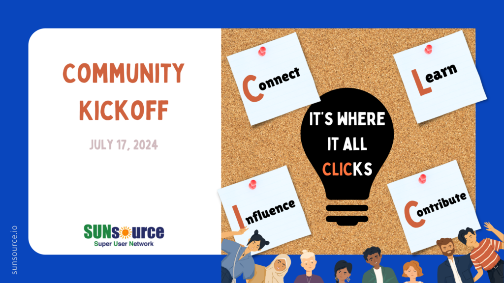 Super User Community Kickoff - SUNsource
